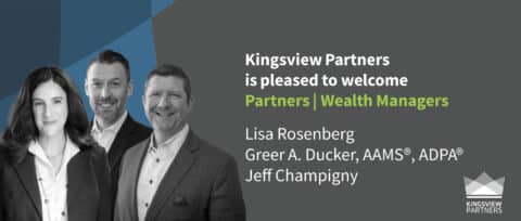 Kingsview Partners Welcomes Wealth Managers | Partners Greer Ducker ...